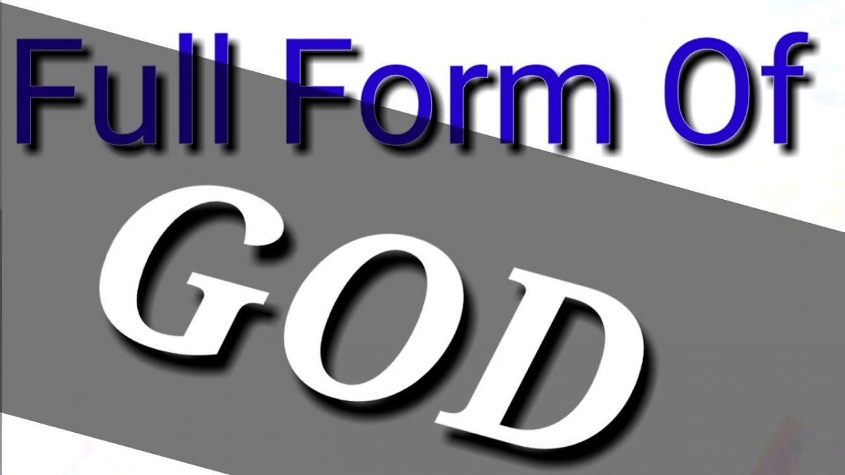 God Ka Full Form 