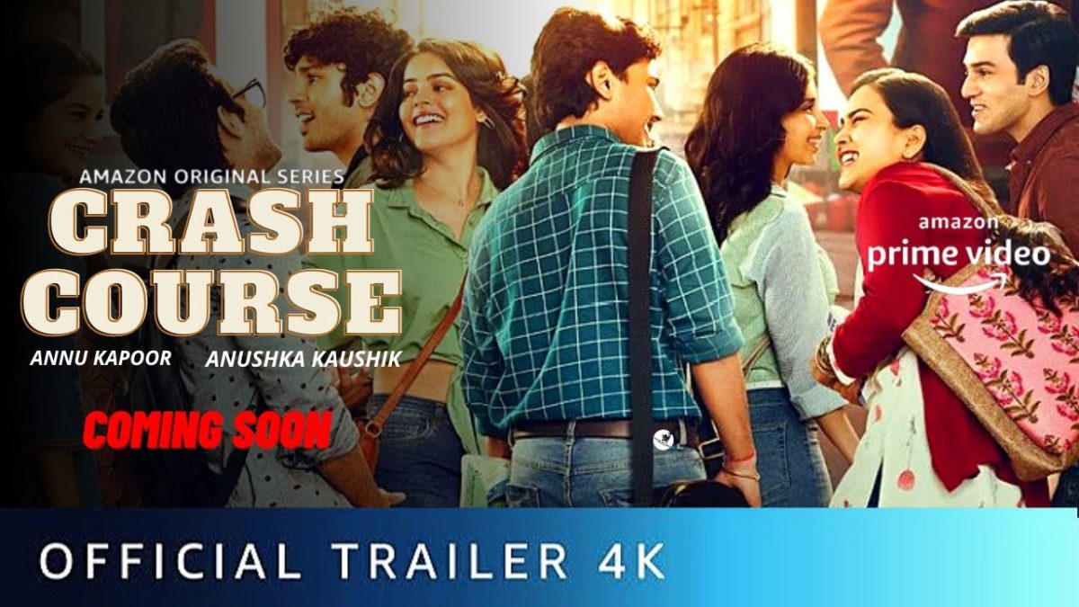 Crash Course Web Series Trailer Release on Amazon Prime Video | जाने ... Crash Course Web Series Trailer Release on Amazon Prime Video | जाने ...
